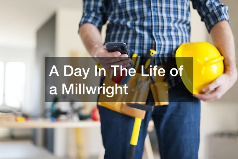 A Day In The Life Of A Millwright - Consumer Review
